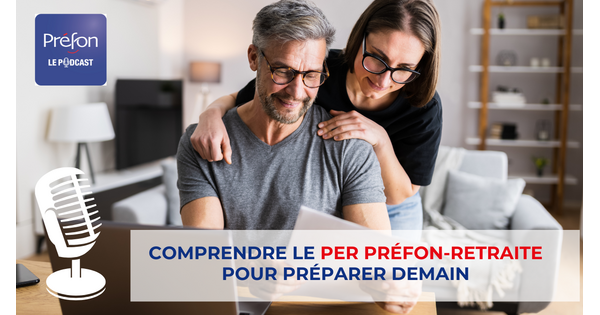 Comprendre le PER Préfon-Retraite pour préparer demain